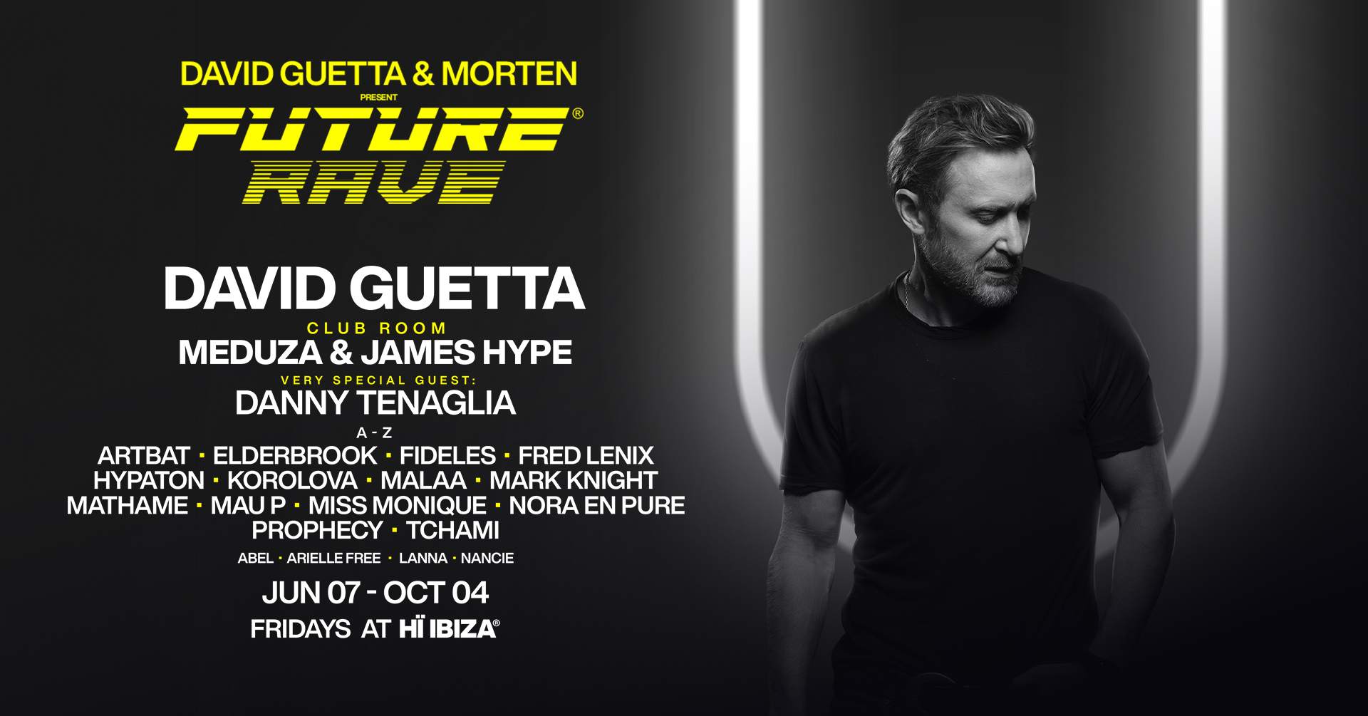 David Guetta & Morten present Future Rave - Closing Party at Hï Ibiza ...