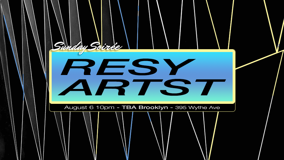 Sunday Soirée: Resy // ARTST at TBA Brooklyn, New York City