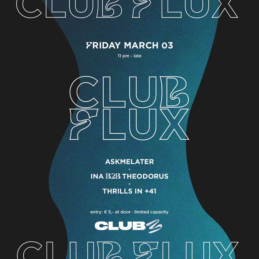 Club Flux em Club3, Holanda