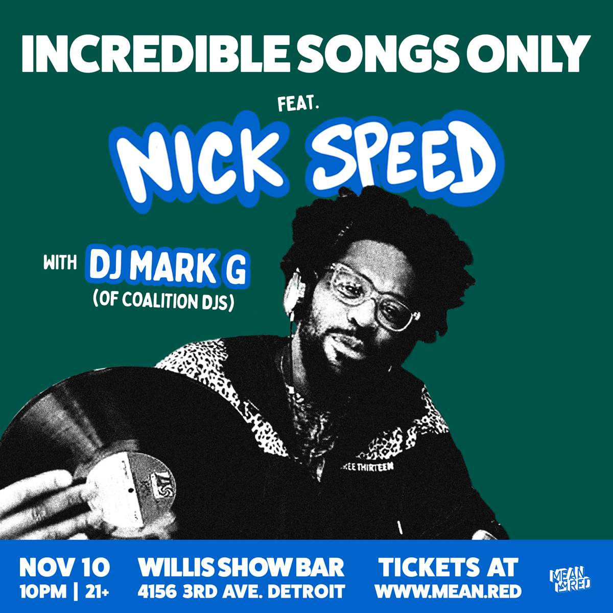 Incredible Songs Only with Nick Speed Feat. DJ Mark G bij Willis Show ...