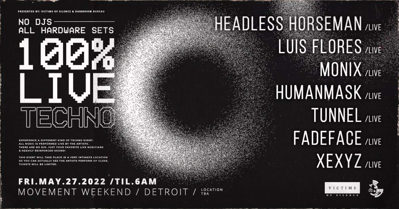 100% Live Techno / Opening Party / Movement Weekend at TBA, Detroit