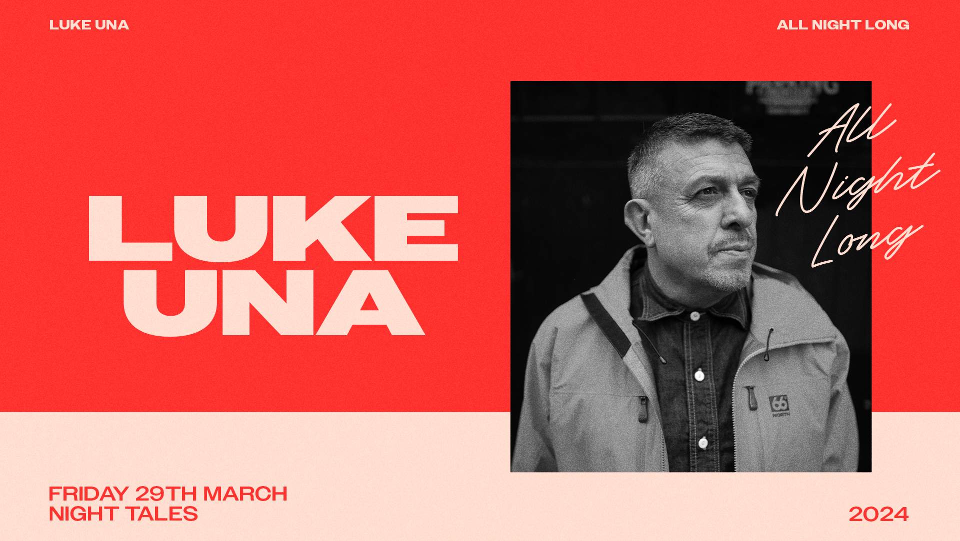 Night Tales: Luke Una [all night long] at Night Tales, London