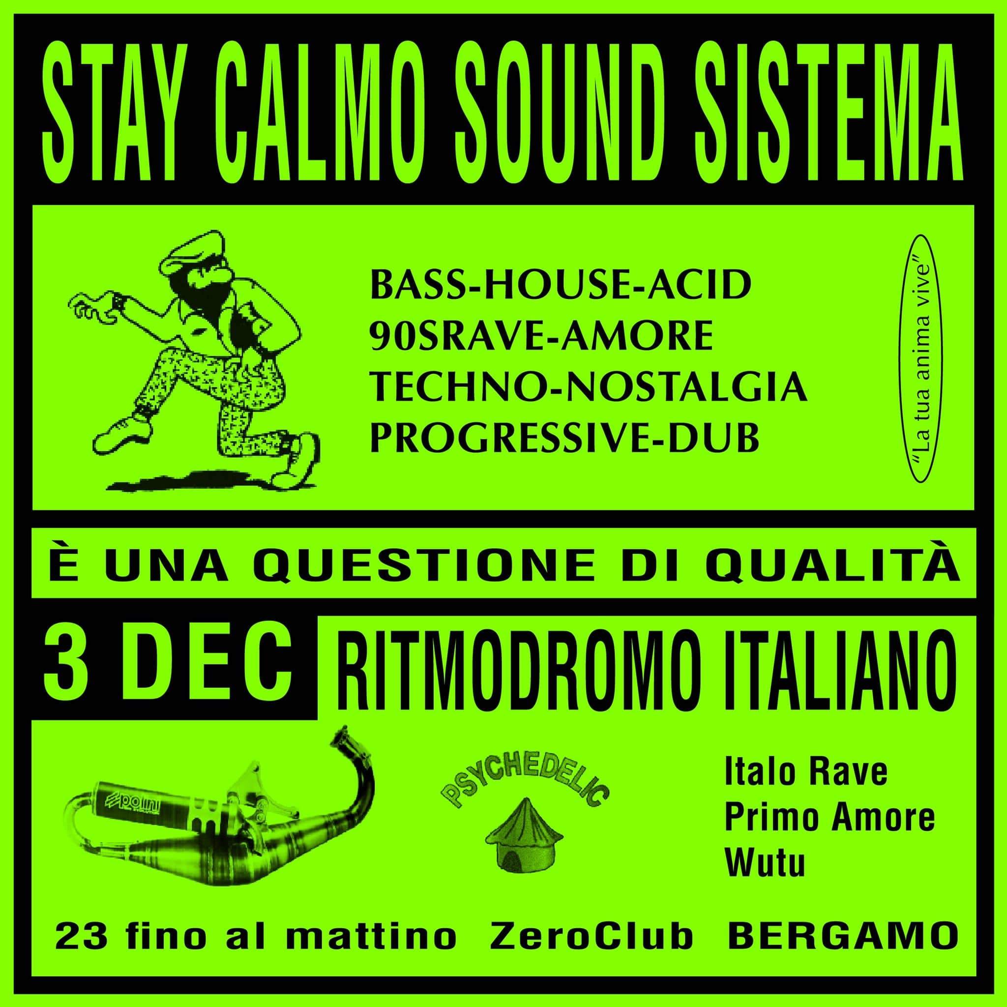Stay Calmo Ritmodromo Italiano at TBA - Milan, Milan