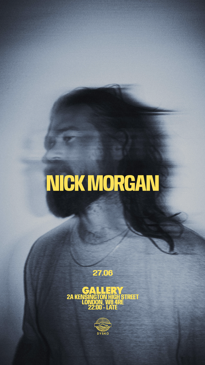 SEASON 1 CLOSING PARTY: Nick Morgan at Gallery, London