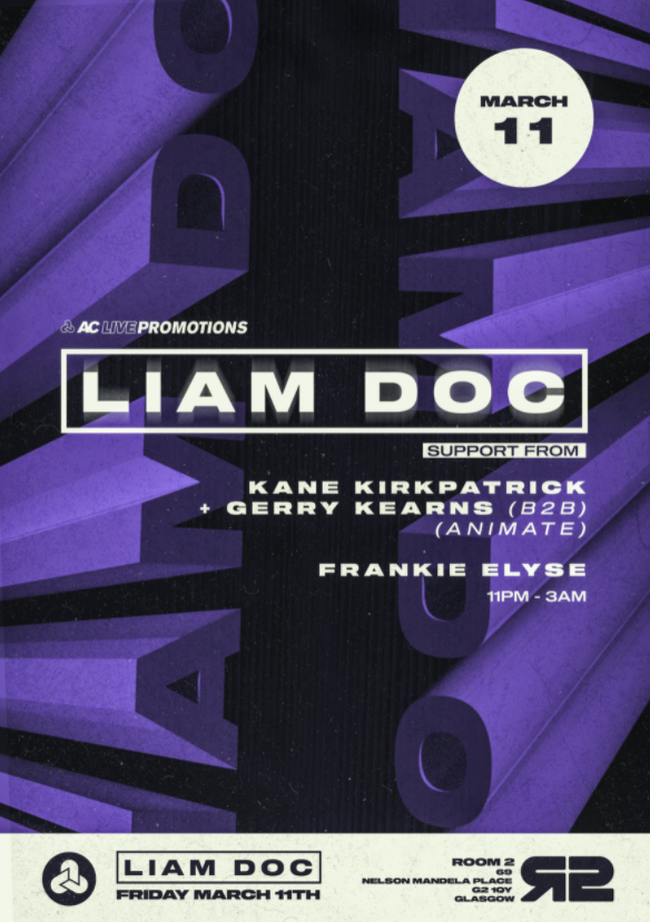 ACLP x GOYA: Liam Doc at Room 2 Glasgow, Glasgow