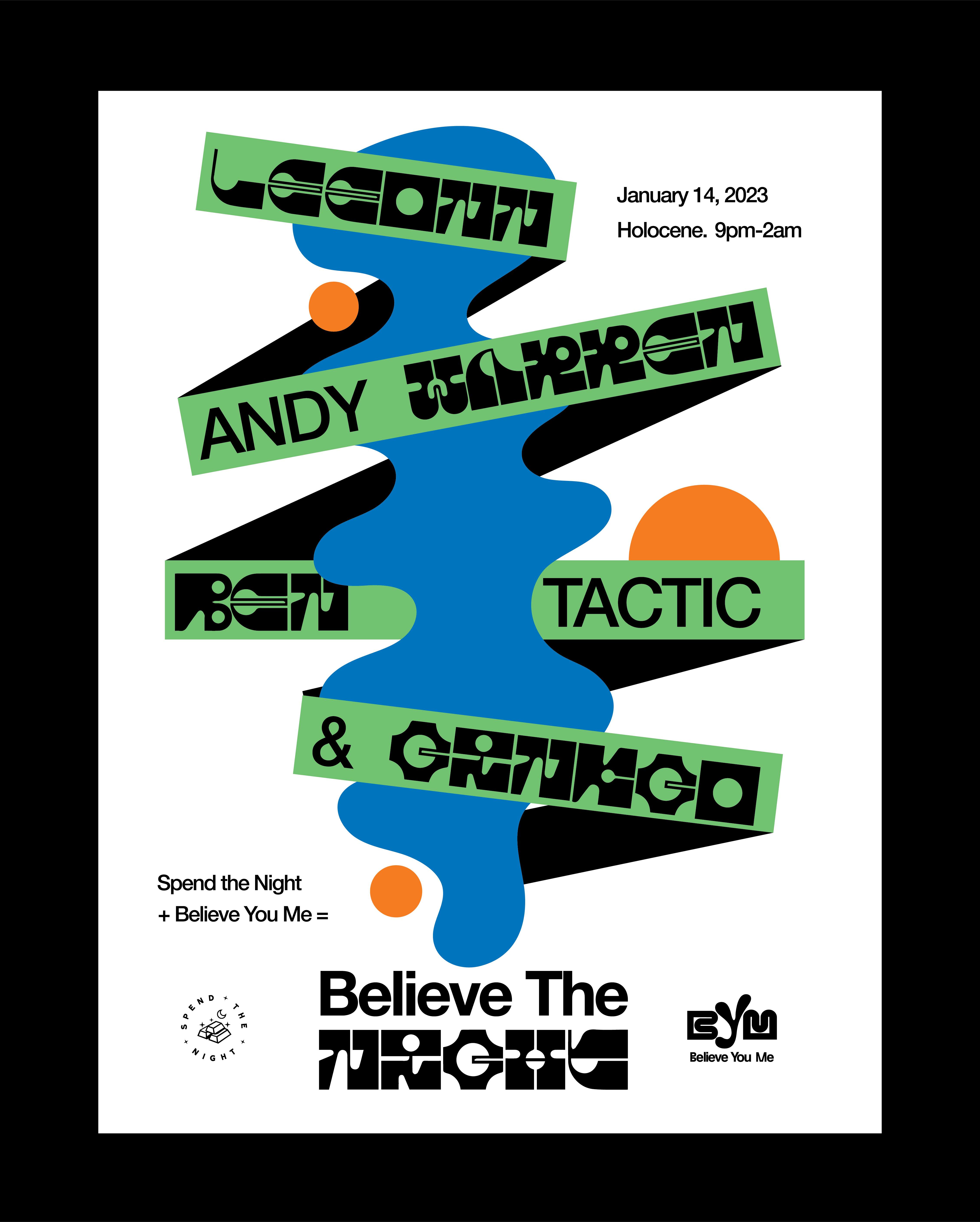 Believe The Night (Believe You Me & Spend The Night residents night) at ...