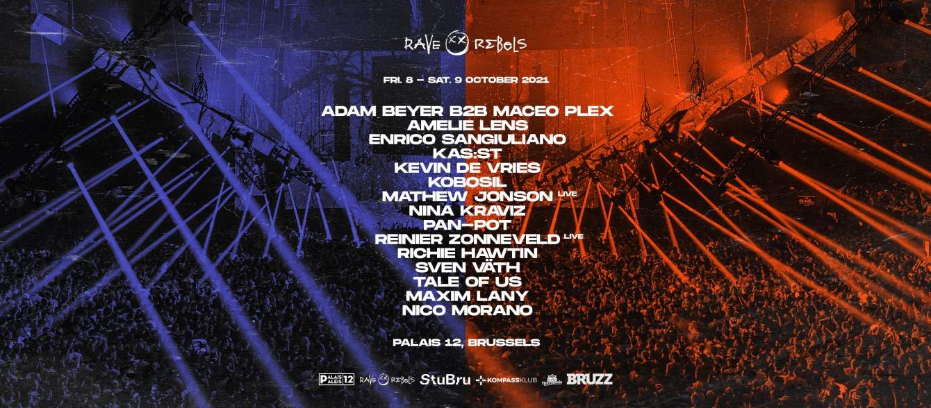 Kompass presents Rave Rebels - XXL Weekender bij Palais 12 / Paleis 12 ...