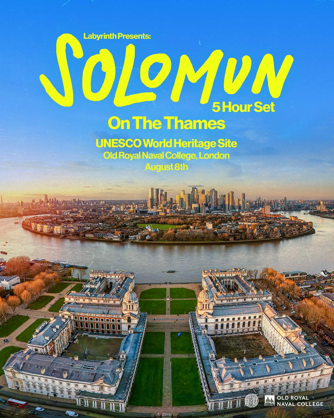 Solomun 5 Hours on the Thames at Old Royal Naval College, London
