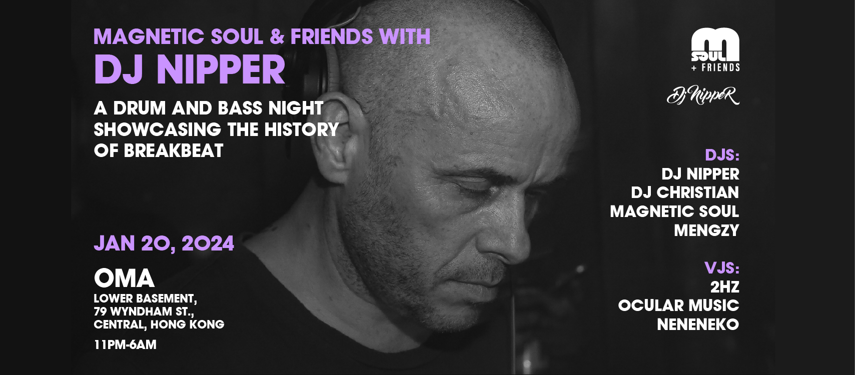 Magnetic Soul & Friends Drum and Bass Night with DJ Nipper & DJ ...