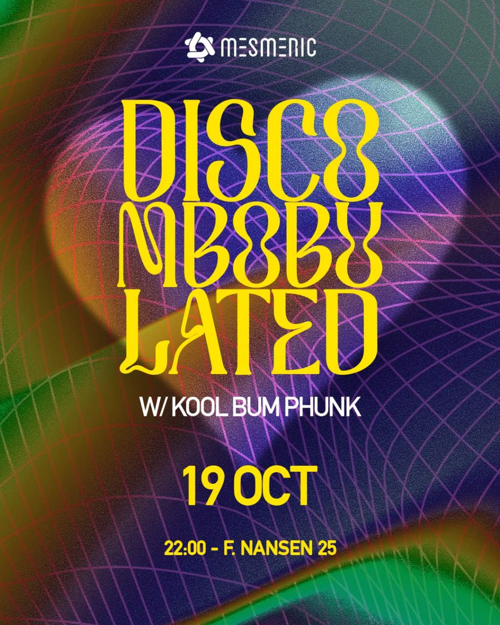 DISCOmbobulated w/ Kool Bum Phunk (All Night Long) at Mesmeric Sofia, Sofia