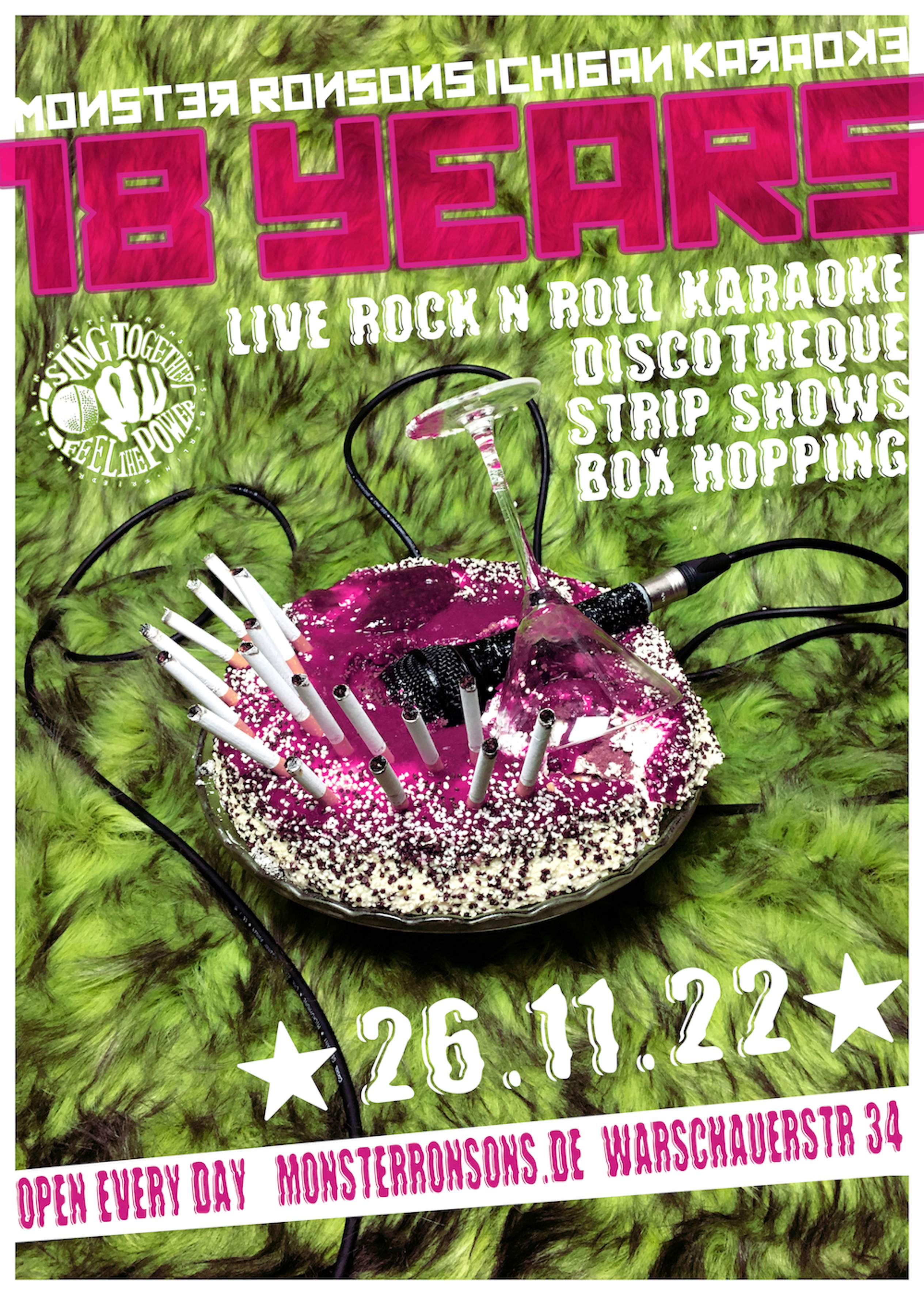 18 YEARS at Monster Ronson's Ichiban Karaoke, Berlin