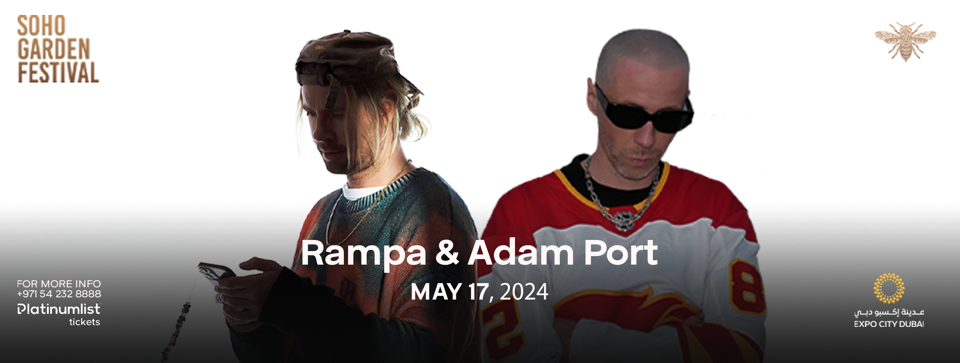 Rampa & Adam Port at Expo City, Dubai with Soho Garden Festival at Soho ...