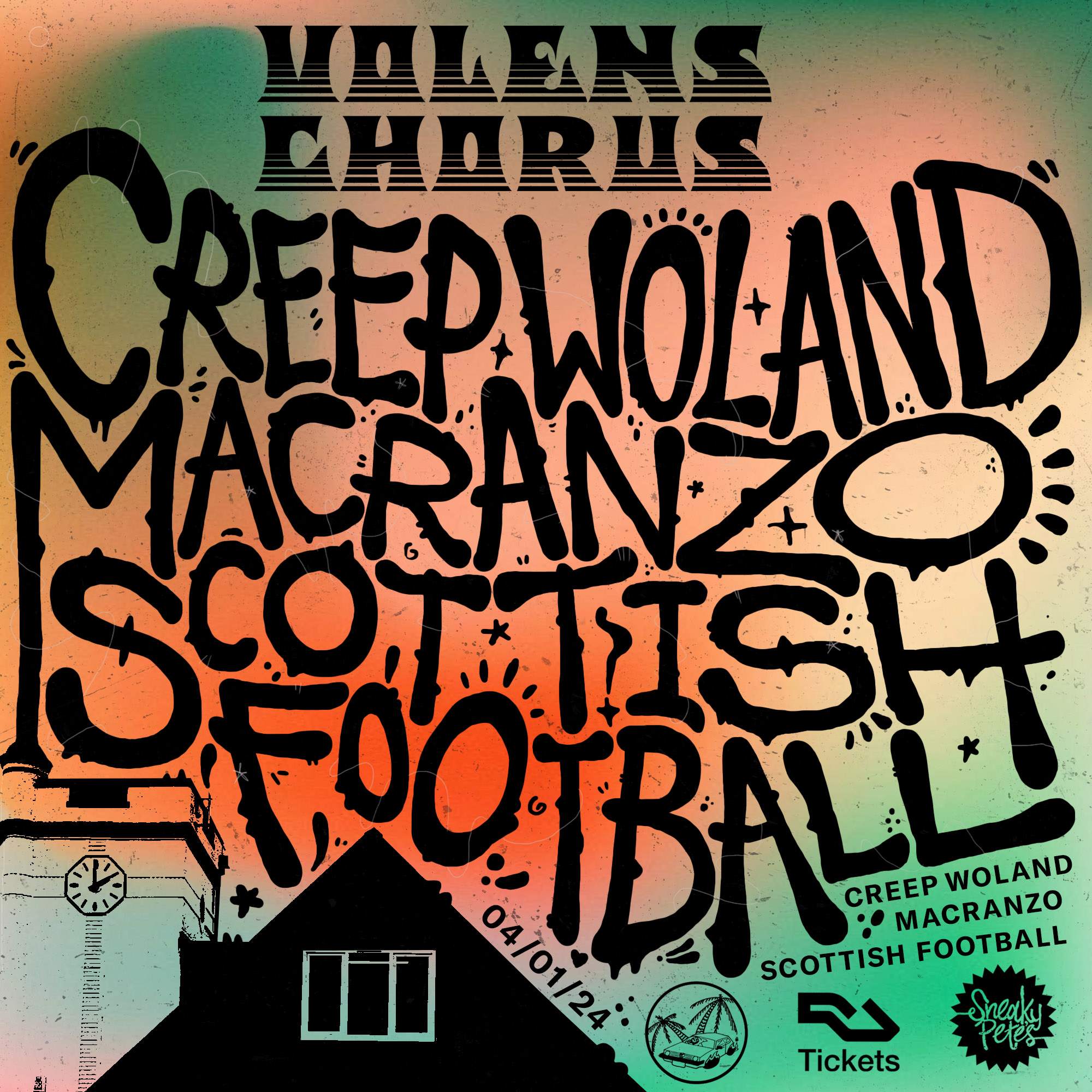 Volens Chorus: Creep Woland, Macranzo, Scottish Football at Sneaky Pete ...