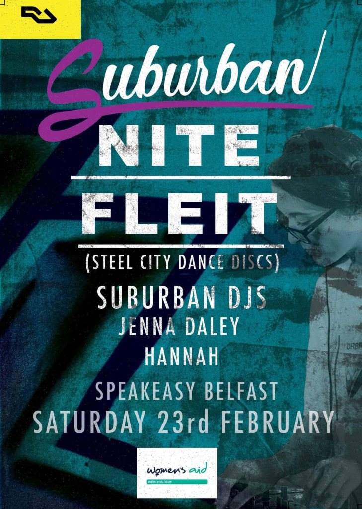 Suburban Pres. Nite Fleit (Scdd) at The Speakeasy, Belfast