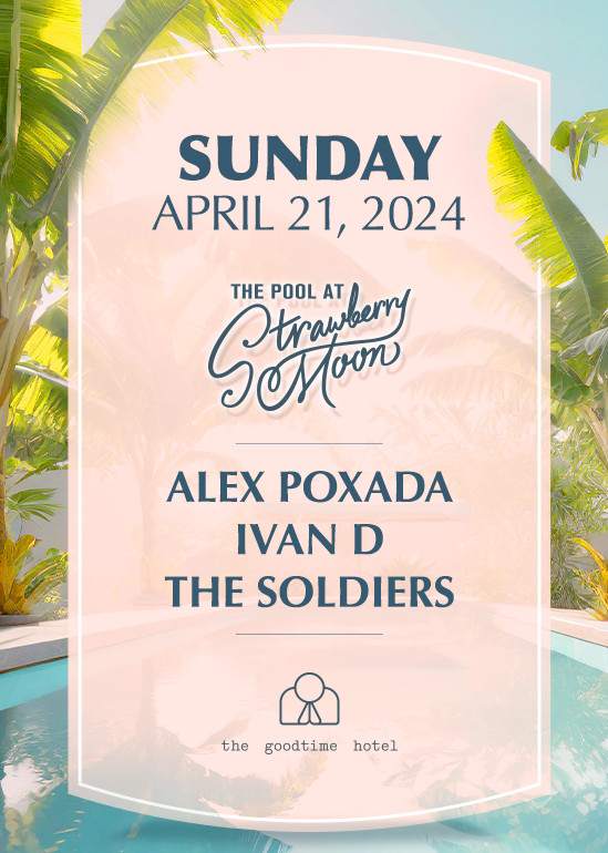 Alex Poxanda, Ivan D, & The Soldiers Pool Party bei Strawberry Moon ...