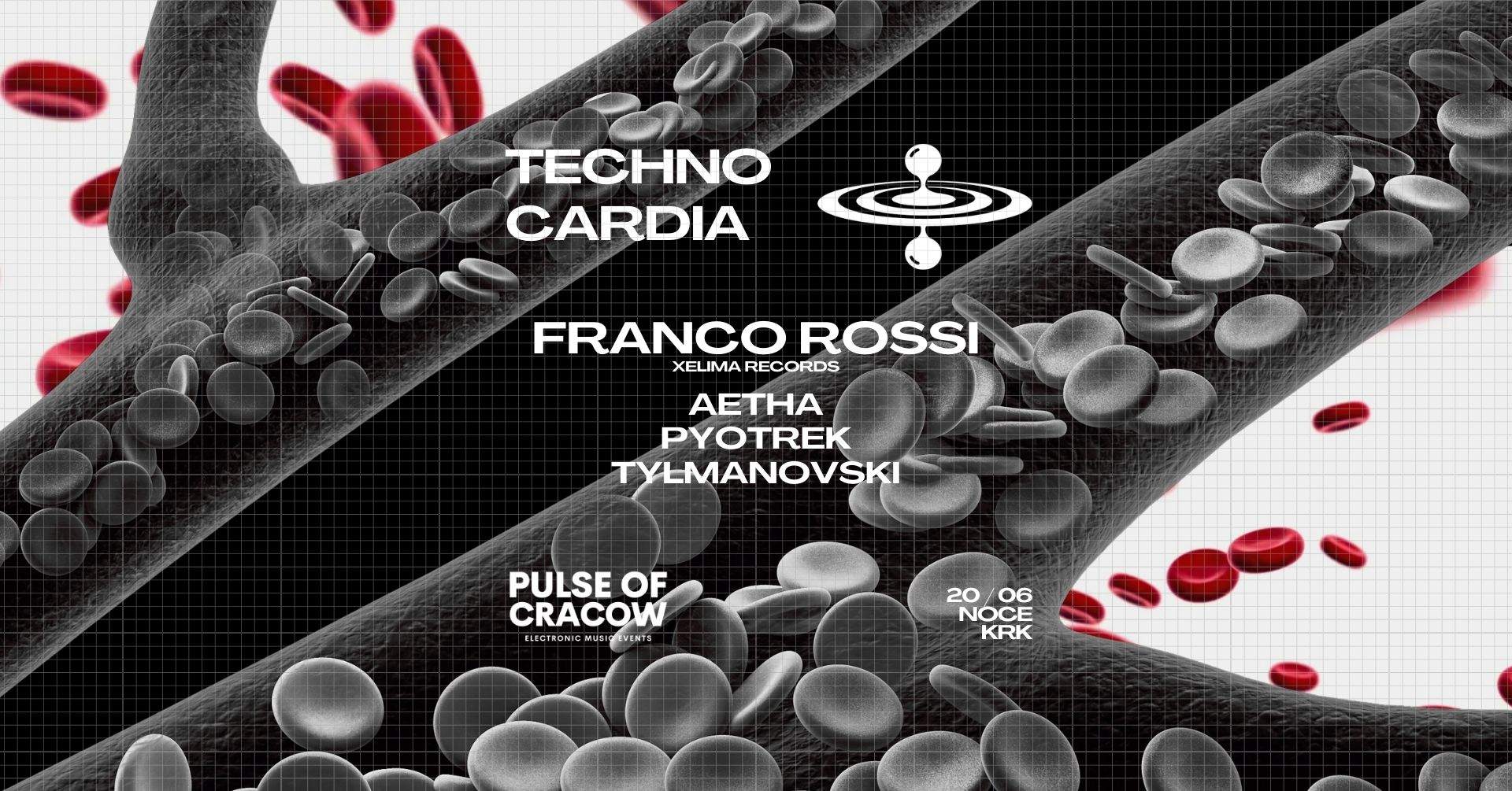 TECHNOCARDIA with Franco Rossi by Pulse of Cracow at Noce KRK, Krakow