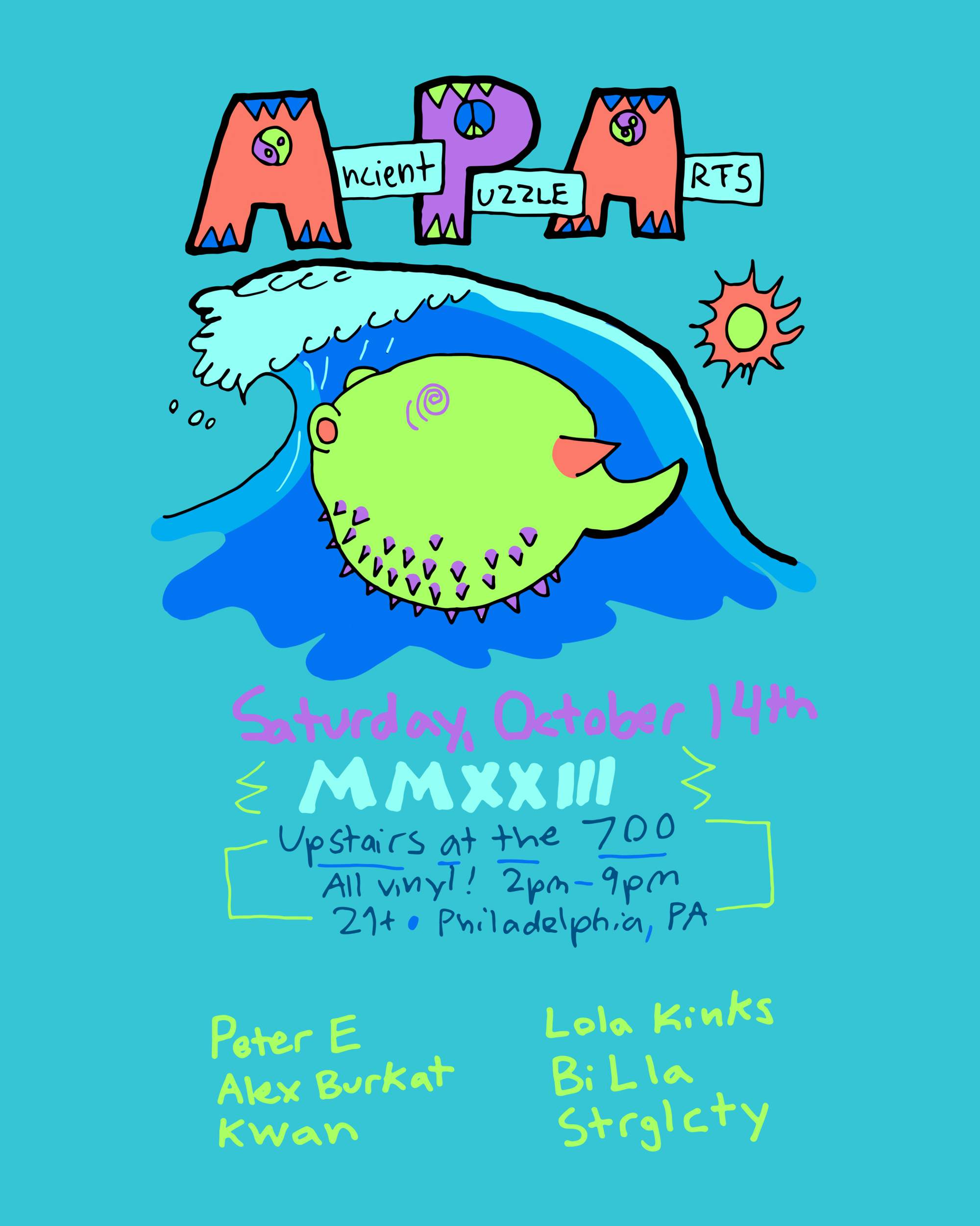 Ancient Puzzle Arts with Lola Kinks, Alex Burkat, Peter E, BiLla ...