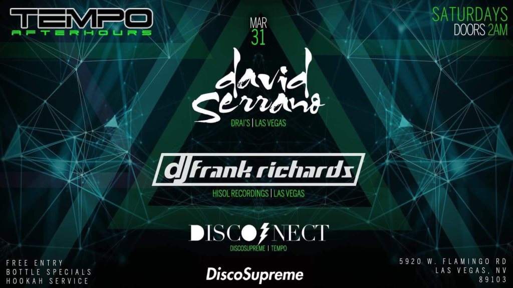 Tempo Afterhours presents David Serrano &Franck Richards en Tempo Ultra Lounge, Las Vegas