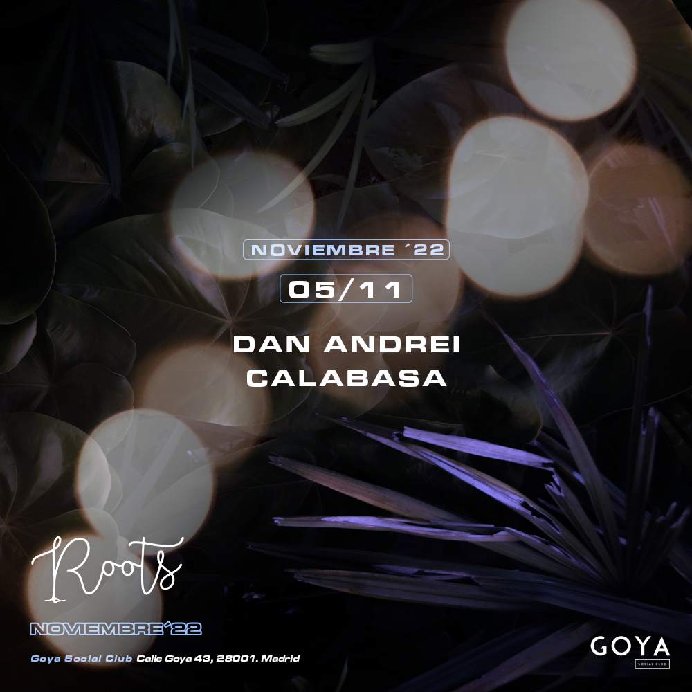 Roots with Dan Andrei at Goya Social Club, Madrid