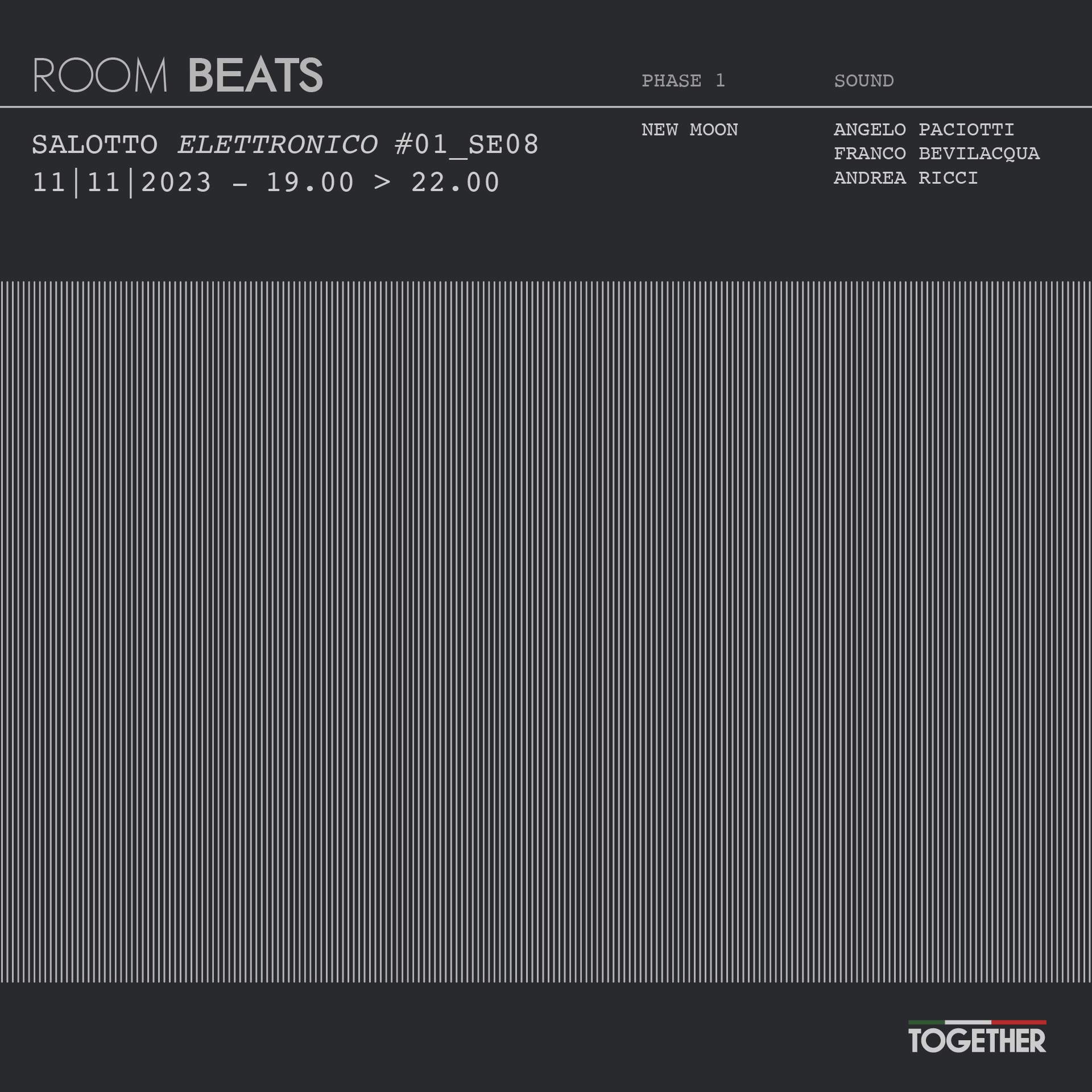 Room Beats. Salotto Elettronico #01 SE08 at Together Mansion, Rome