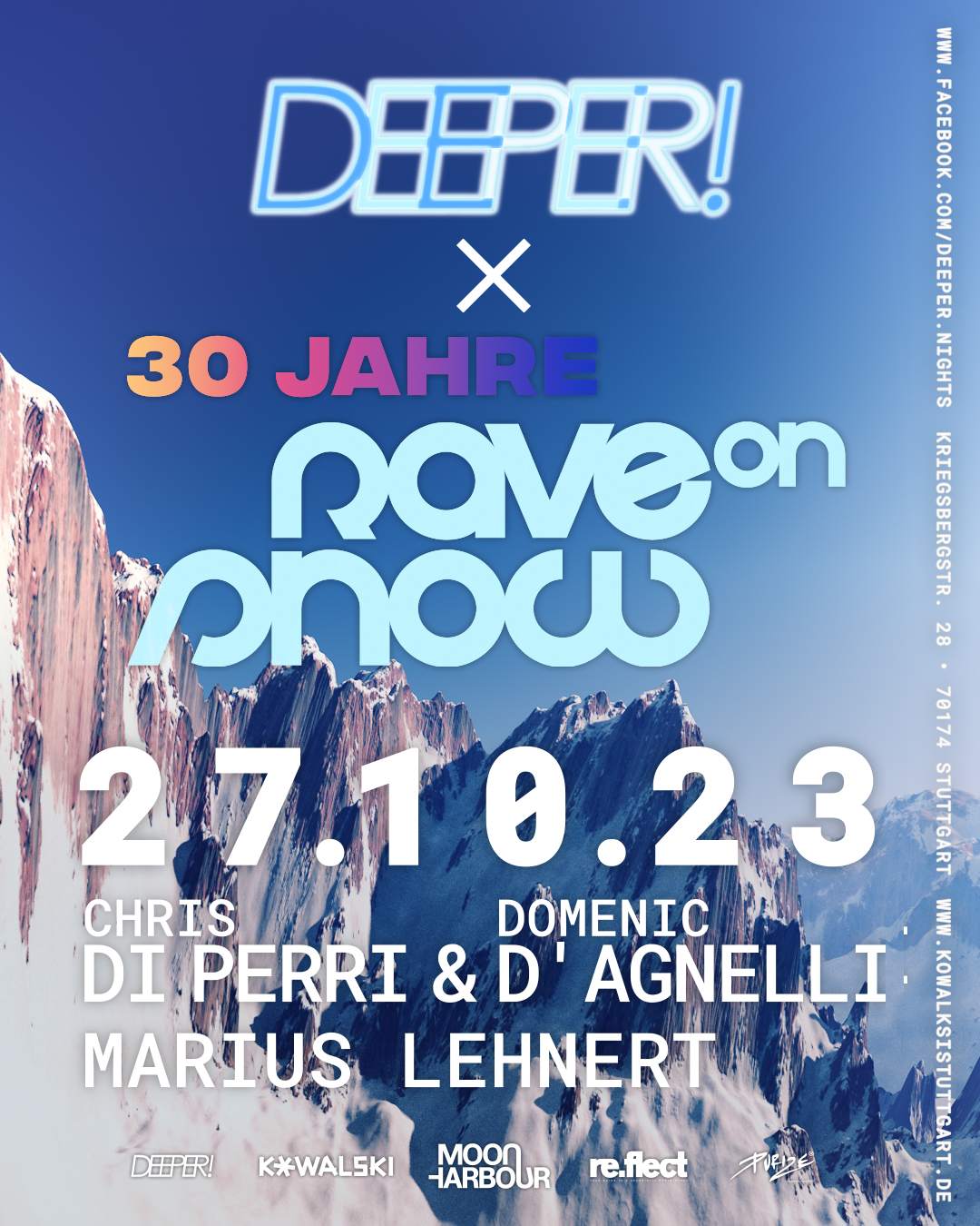 DEEPER! x 30 Jahre Rave On Snow at Kowalski, Stuttgart
