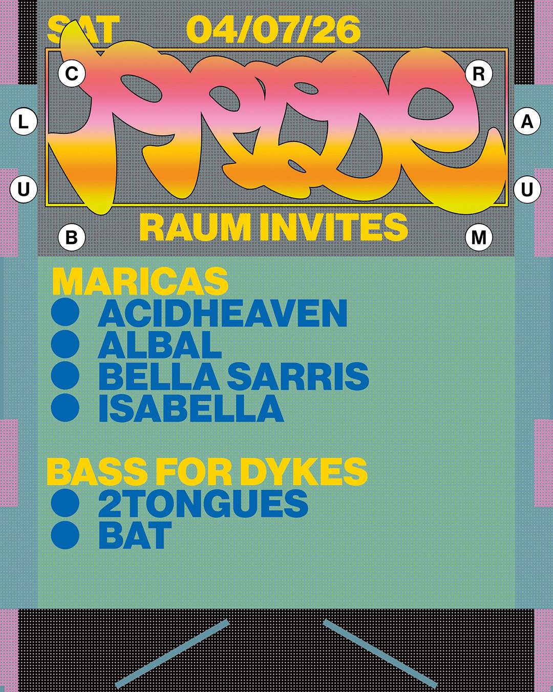 RAUM invites Maricas x Bass for Dykes at CLUB RAUM, Amsterdam