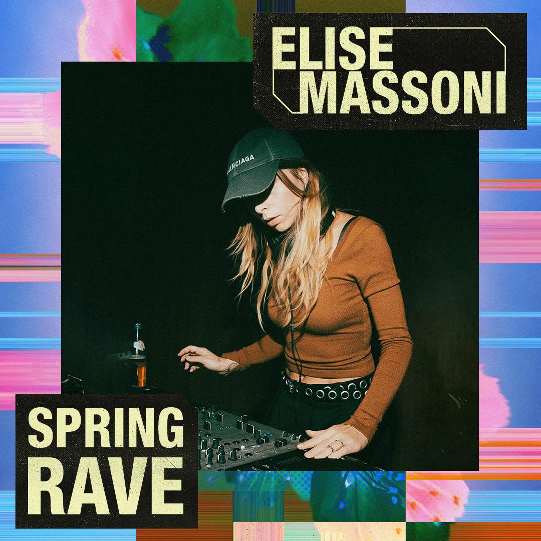 Spring Rave: Hadone + Elise Massoni + KATE at Le Bikini, South West
