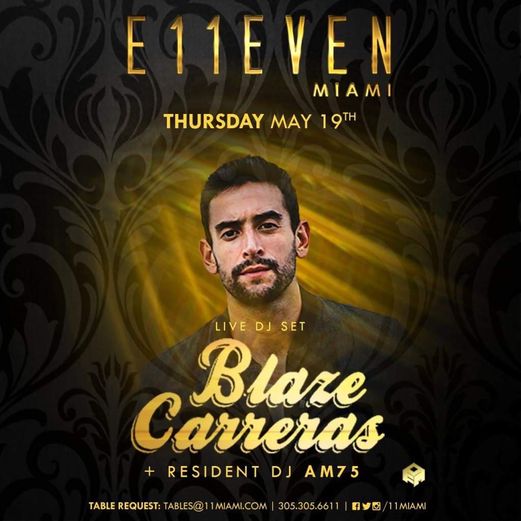 DJ Blaze at E11EVEN MIAMI & ROOFTOP, Miami