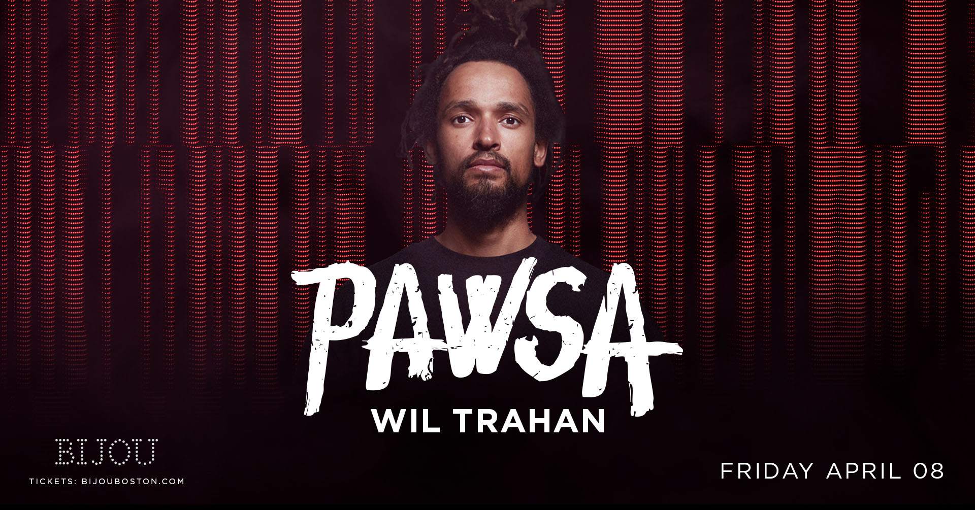 PAWSA at Bijou Nightclub, Boston