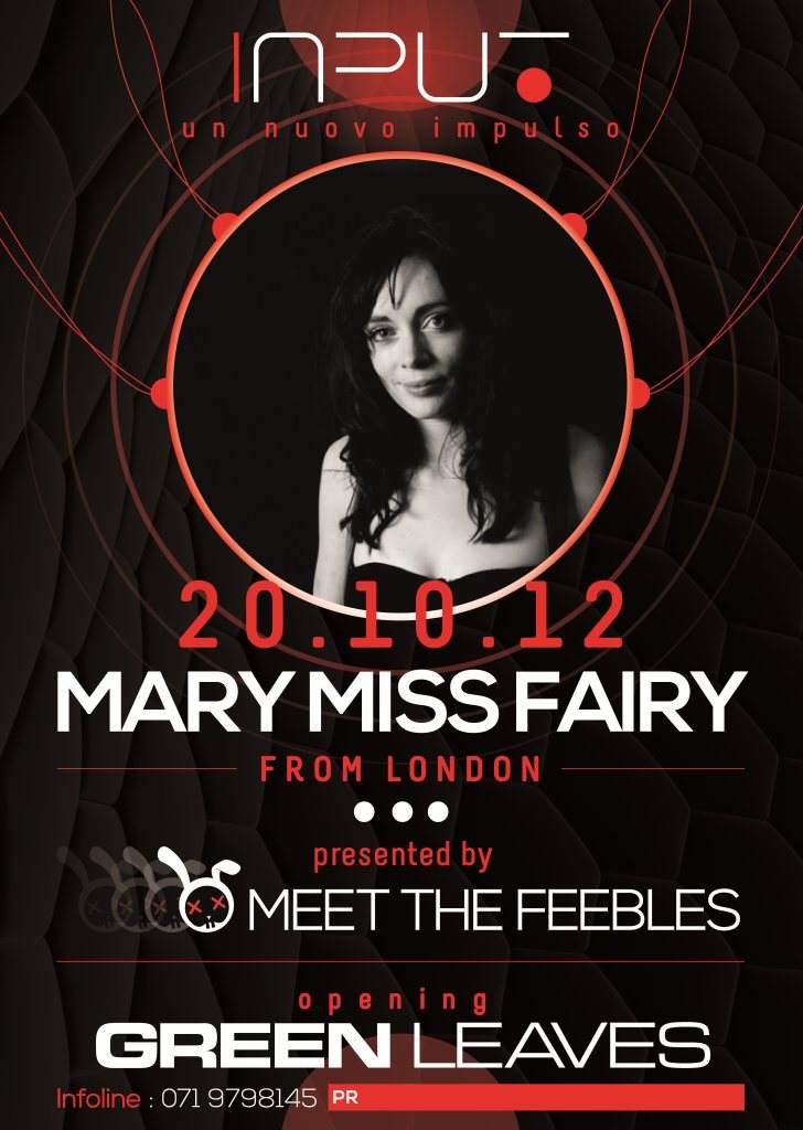 Meet The Feebles present Mary Miss Fairy at Green Leaves, Central