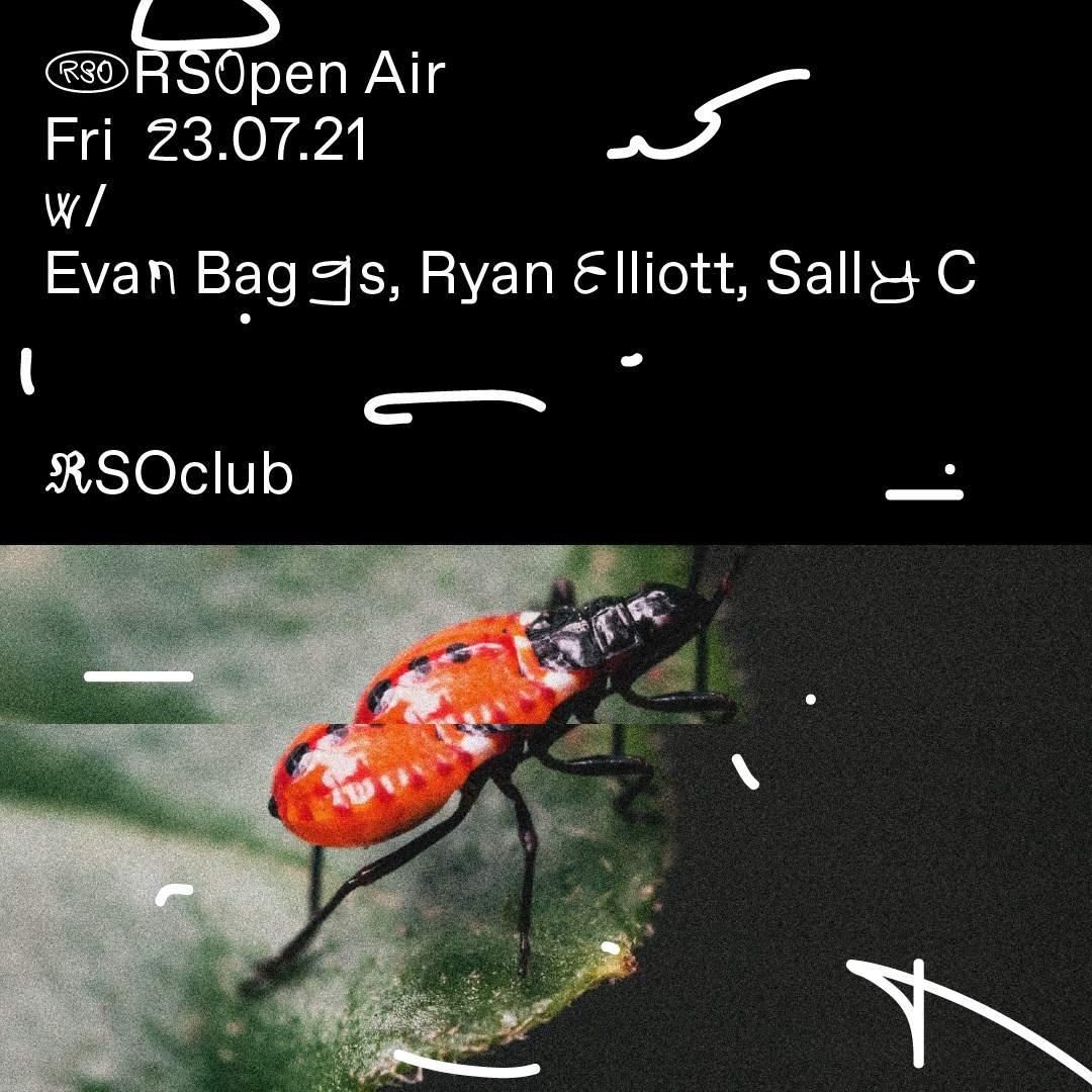 RSO Open Air with Evan Baggs, Ryan Elliott, Sally C at RSO.BERLIN, Berlin