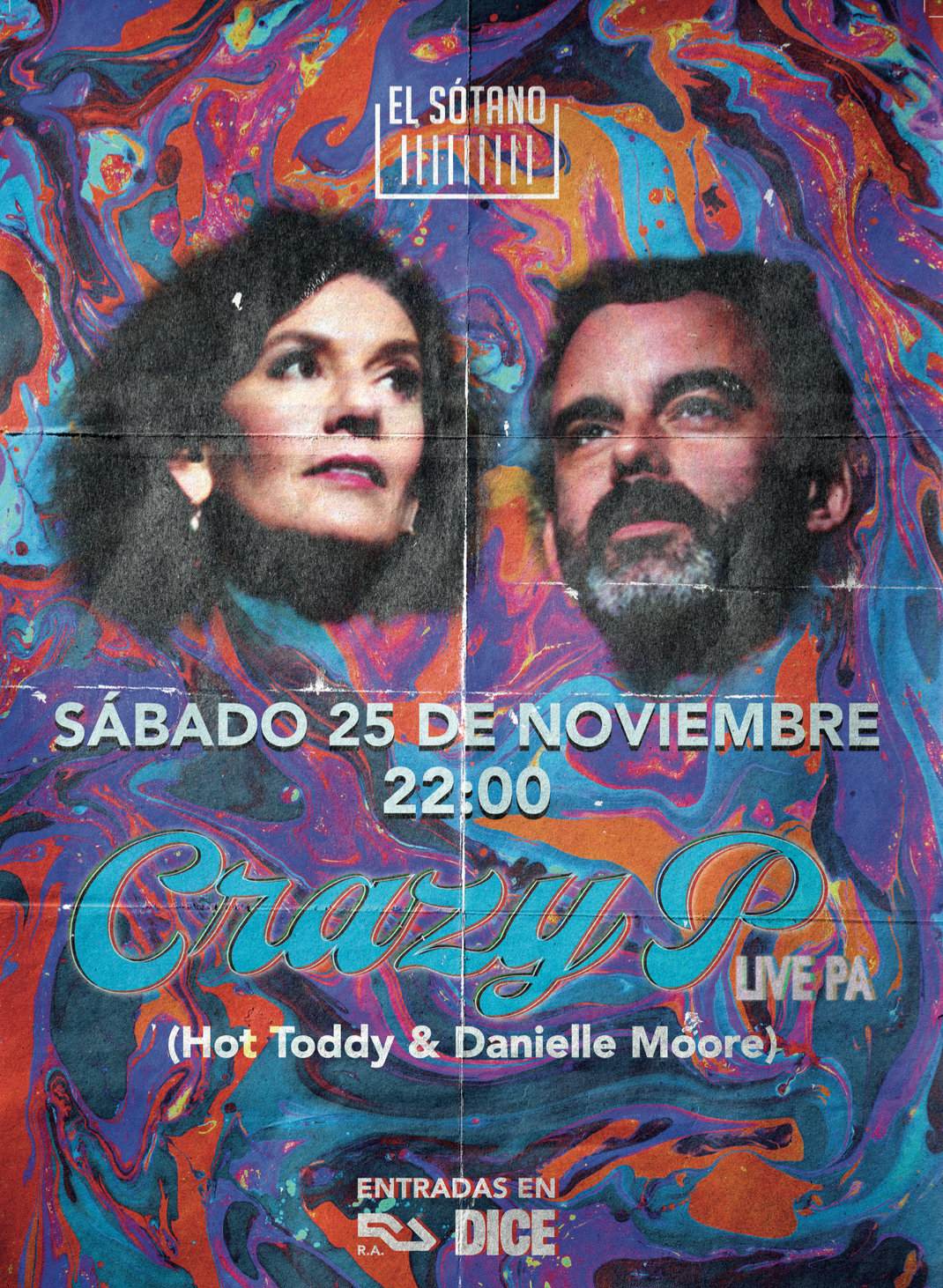 Crazy P Soundsystem (Hot Toddy & Danielle Moore) at EL SÓTANO, Madrid