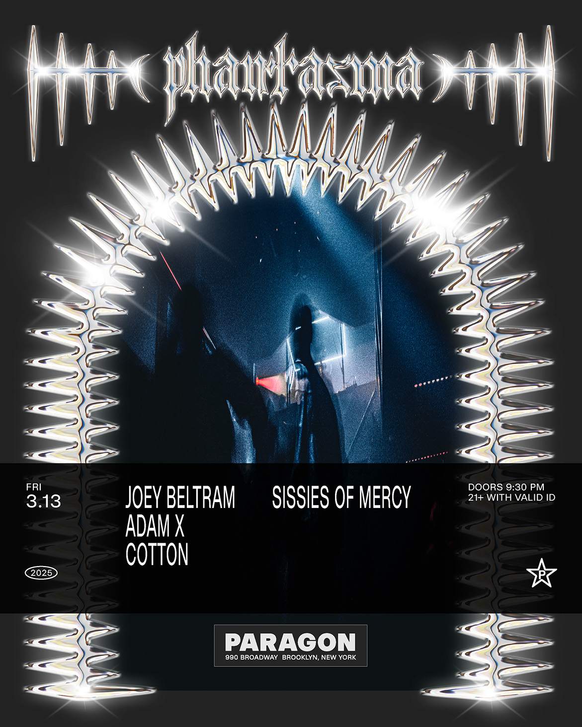 Phantasma: Joey Beltram, Adam X, cotton + Sissies of Mercy at Paragon ...