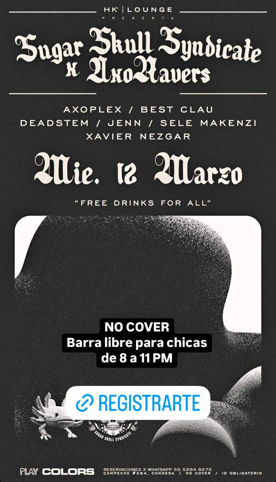 Sugar Skull Syndicate x Axo Ravers at Hookah Lounge, Mexico City