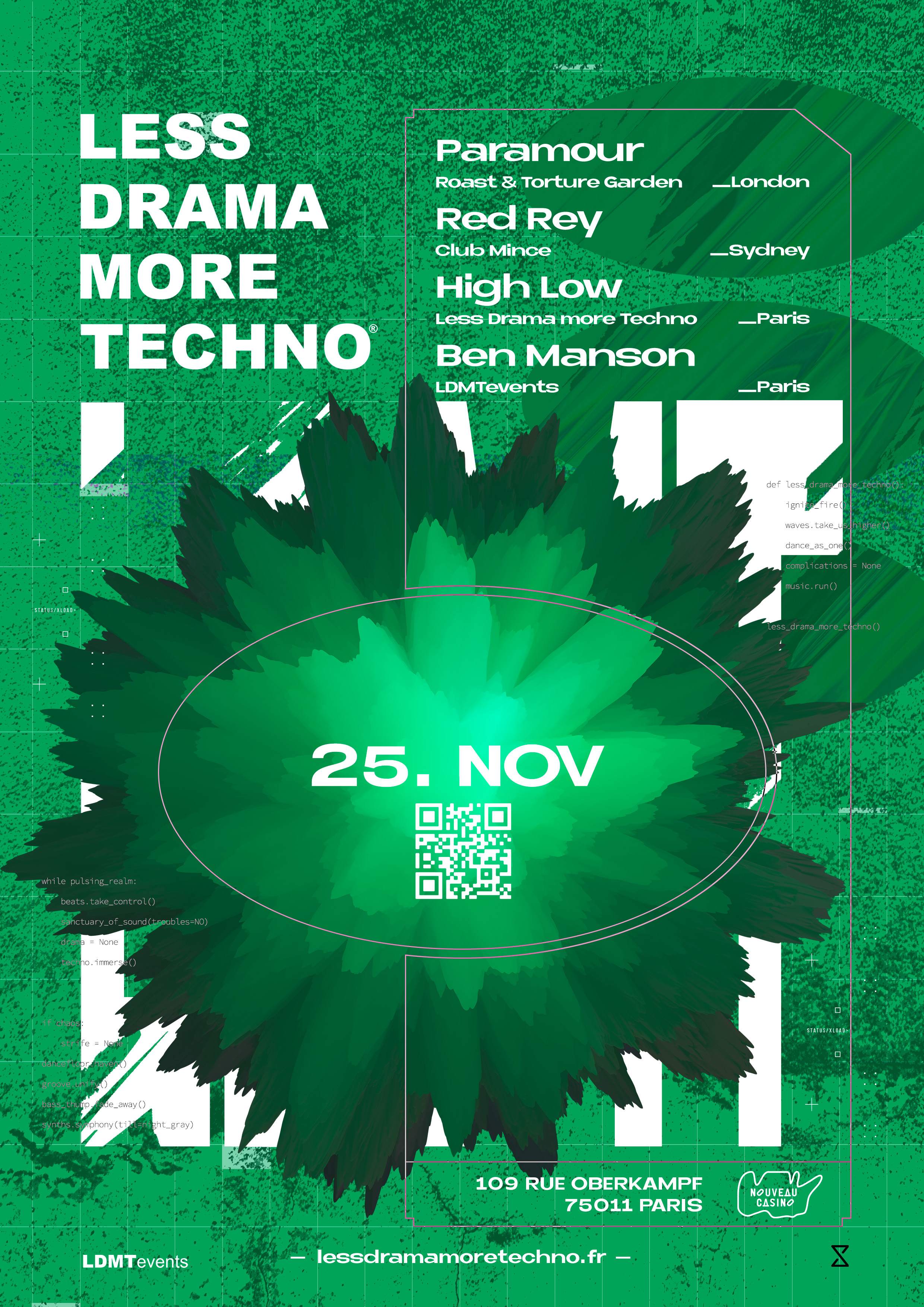 Less Drama More Techno #43 at Nouveau Casino, Paris