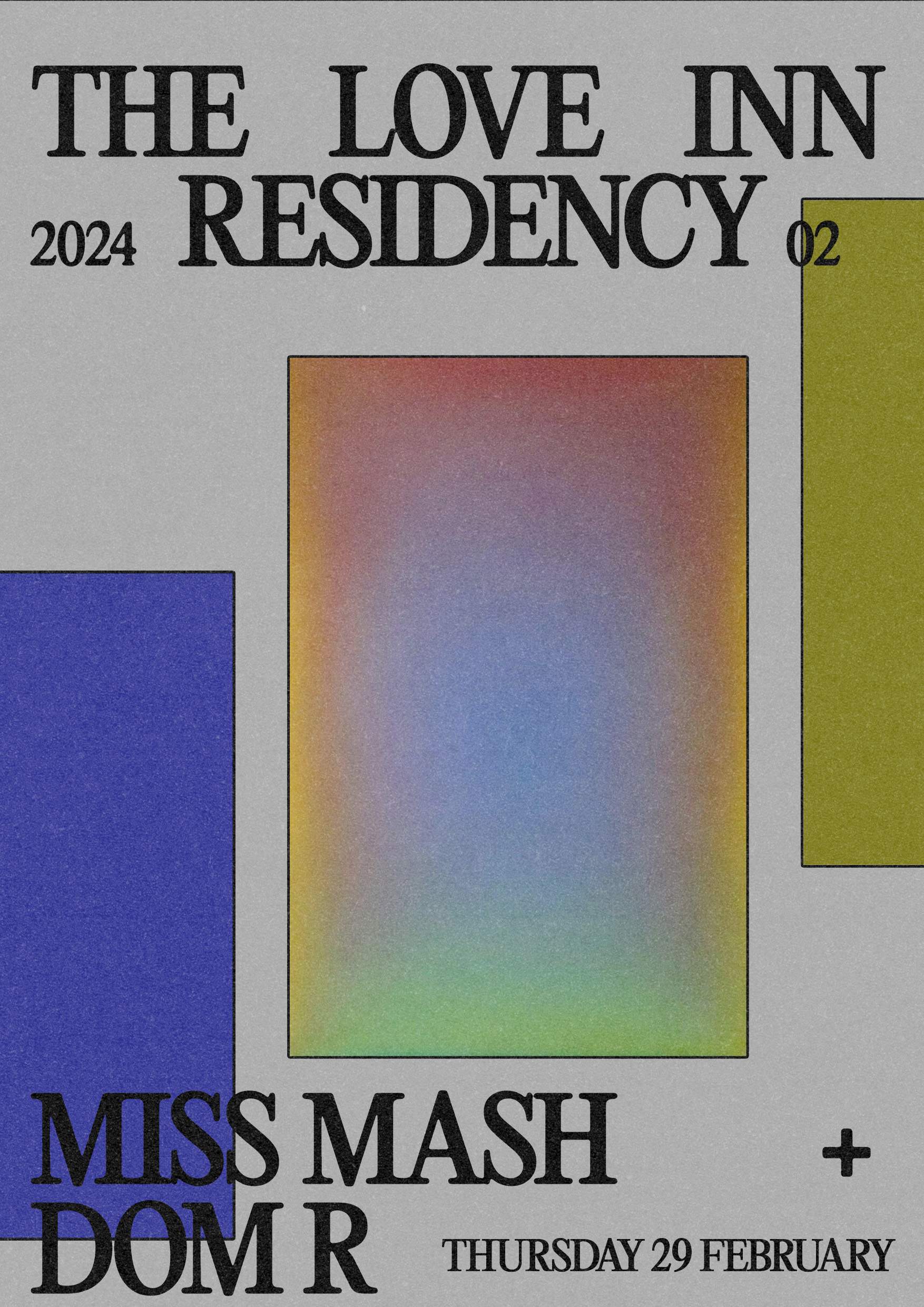 Miss Mash + Dom R RESIDENCY #02 at The Love Inn, Bristol