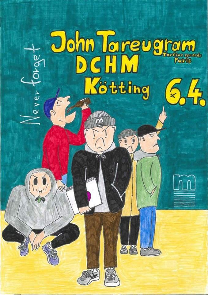 Never Forget with John Tareugram x DCHM x Kötting em Mauke, North Rhine-Westphalia