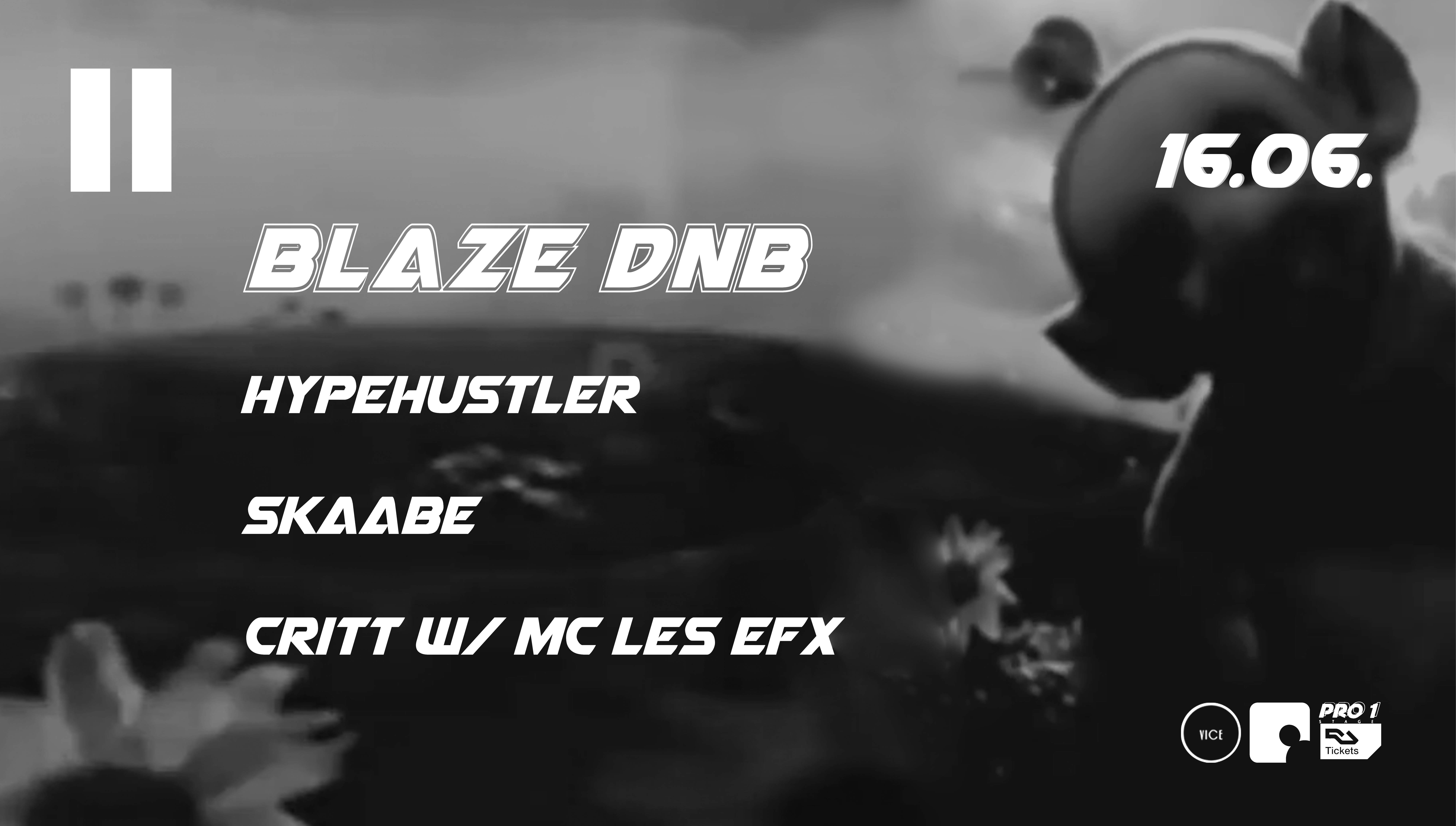 Blaze DnB at One One Riga, Riga