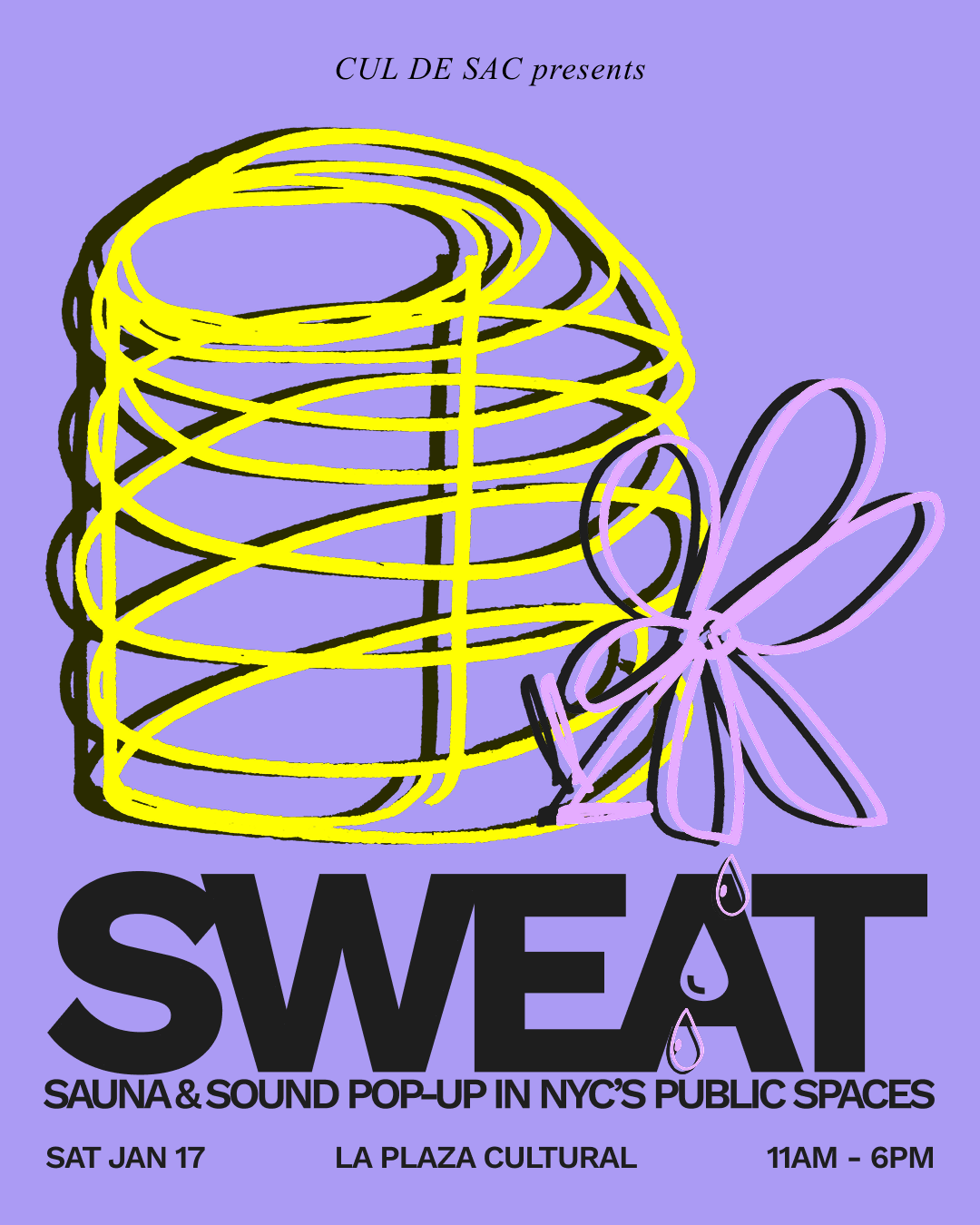 SWEAT #04: A Sauna & Sound Pop Up at La Plaza Cultural, New York City ...