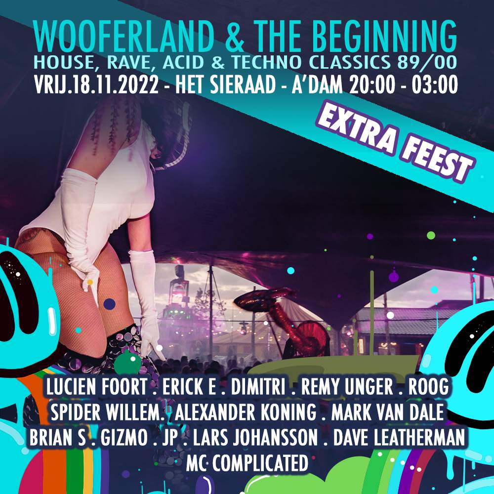 Wooferland & The Beginning (Extra party) at Het Sieraad, Amsterdam