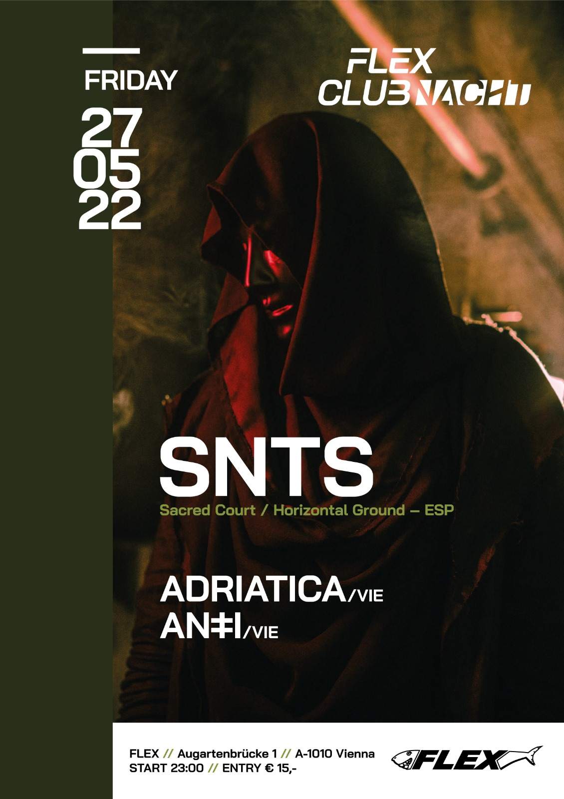 Flex Club Nacht mit SNTS at Flex, Vienna