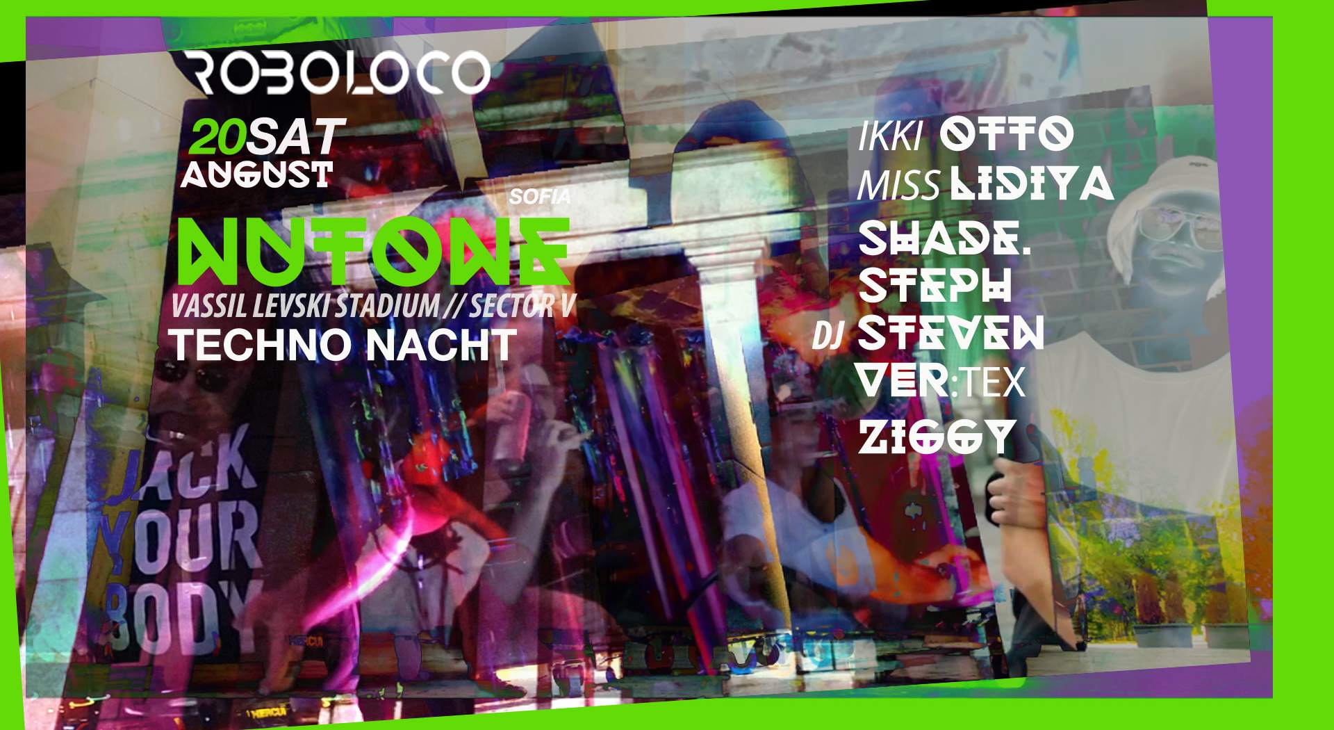 ROBOLOCO pres. NUTONE TECHNO NACHT em Nutone Sofia, Sofia