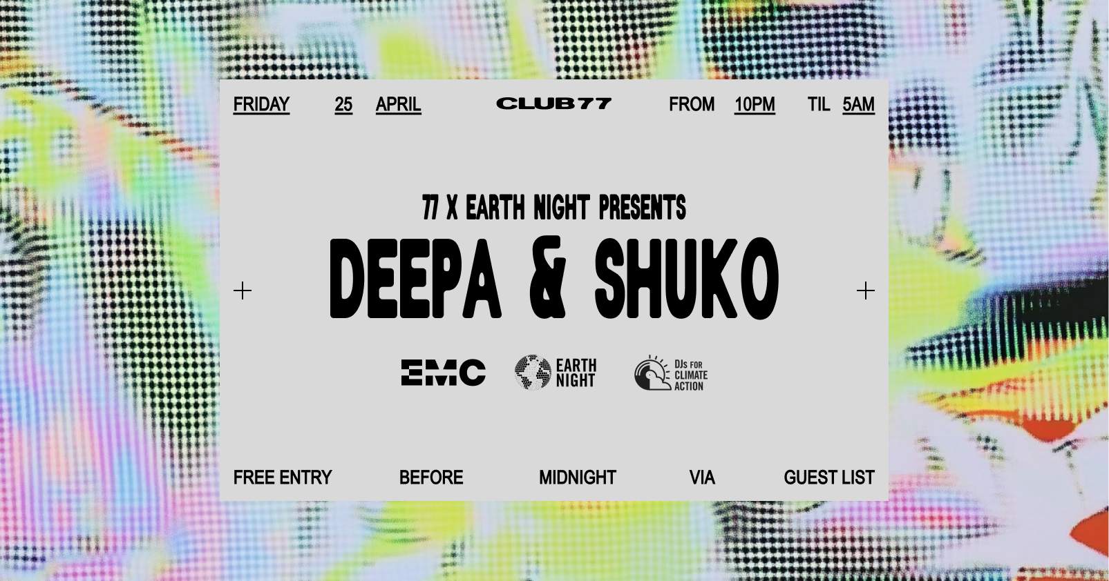 Fridays at 77 x Earth Night: Deepa, Shuko at Club 77, Sydney · Tickets