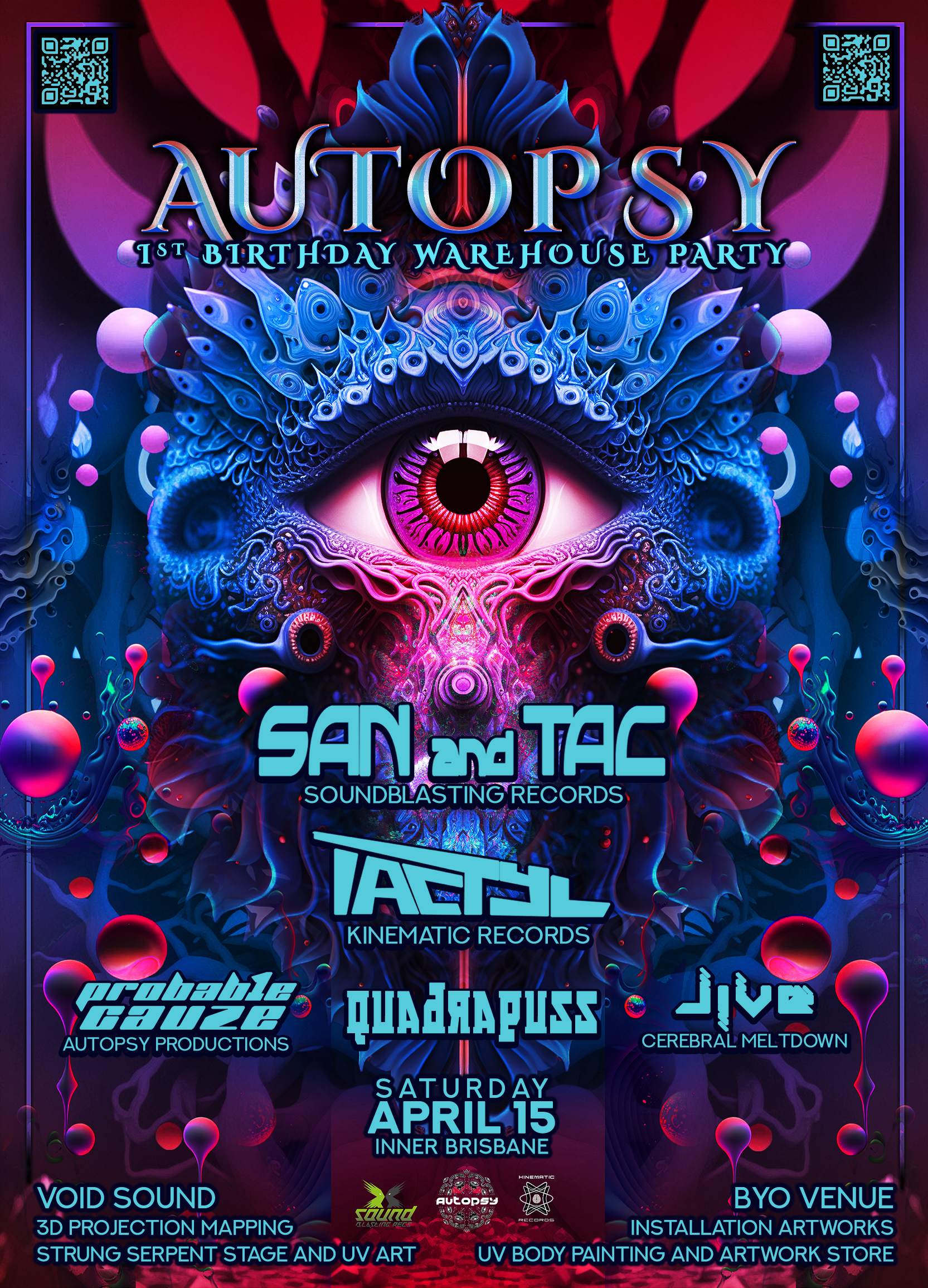 Autopsy V: 1st Birthday BYO Warehouse Party ft SAN & TAC and TACTYL at ...
