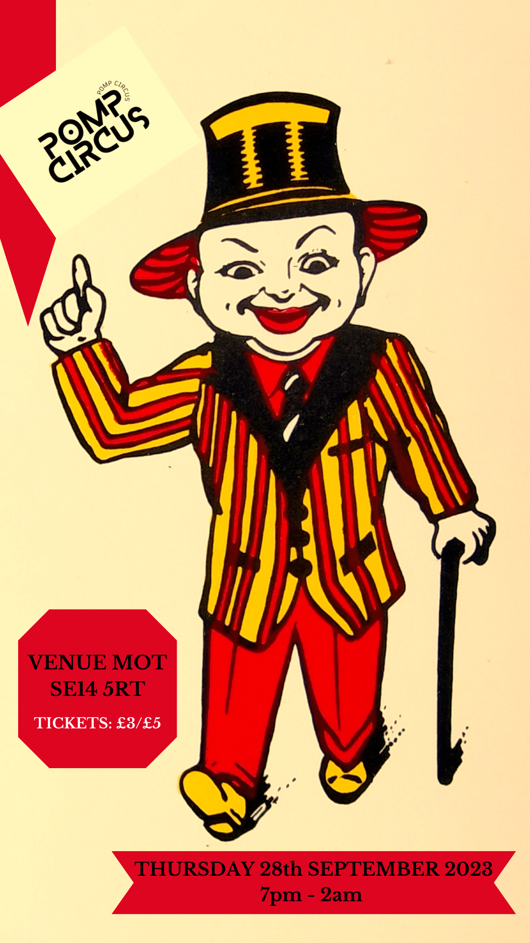 Pomp Circus at M.O.T, London