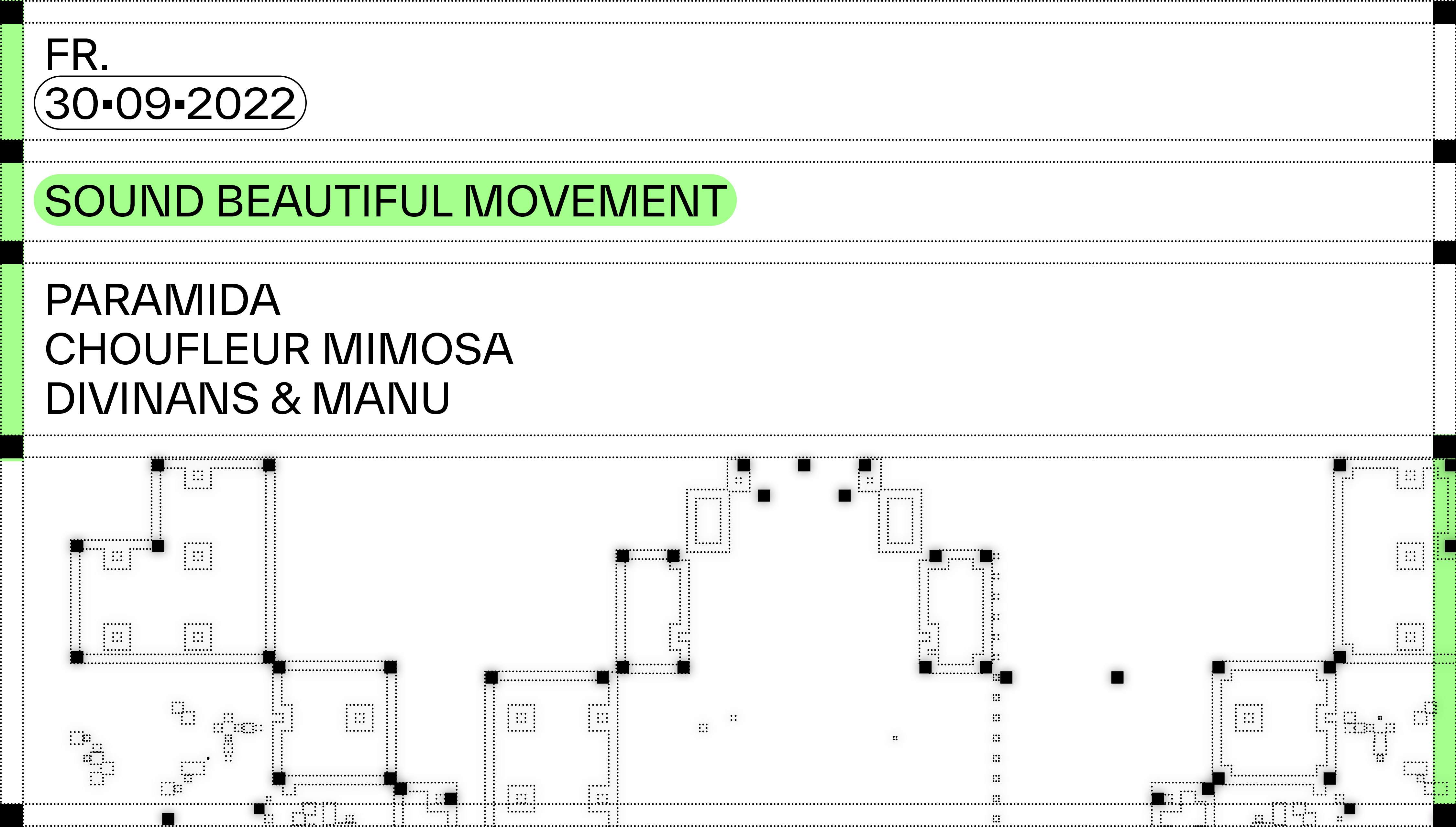 Sound Beautiful Movement: Paramida · Choufleur Mimosa · Divinans & Manu ...