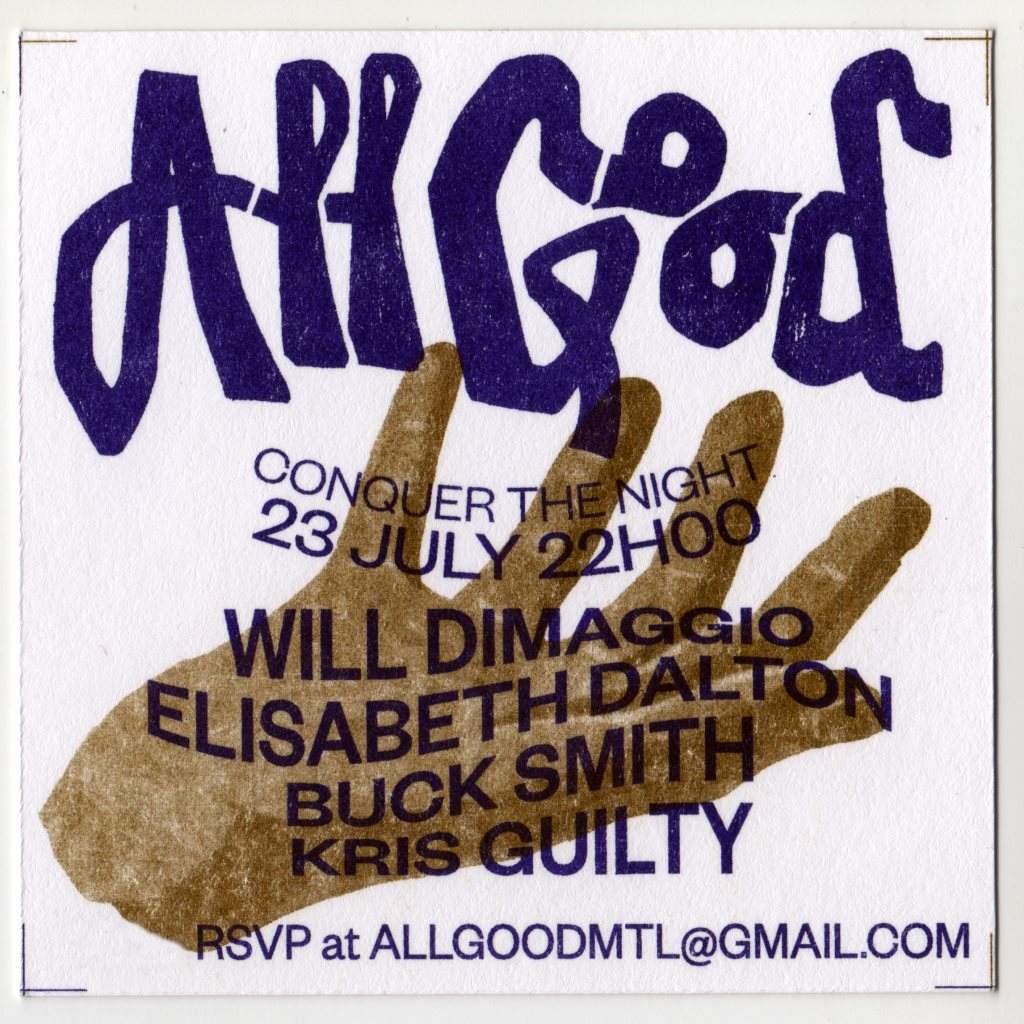 All Good with Will Dimaggio, Elisabeth Dalton, Buck Smith & Kris Guilty ...