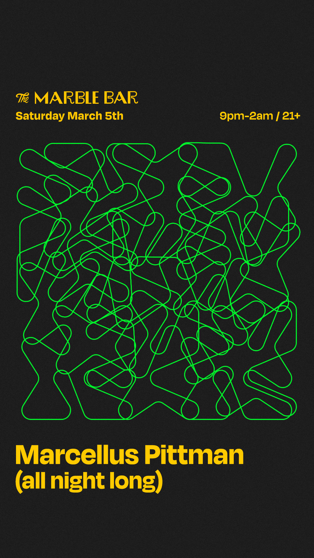 Marble Bar presents: Marcellus Pittman (all night long) at Marble Bar ...