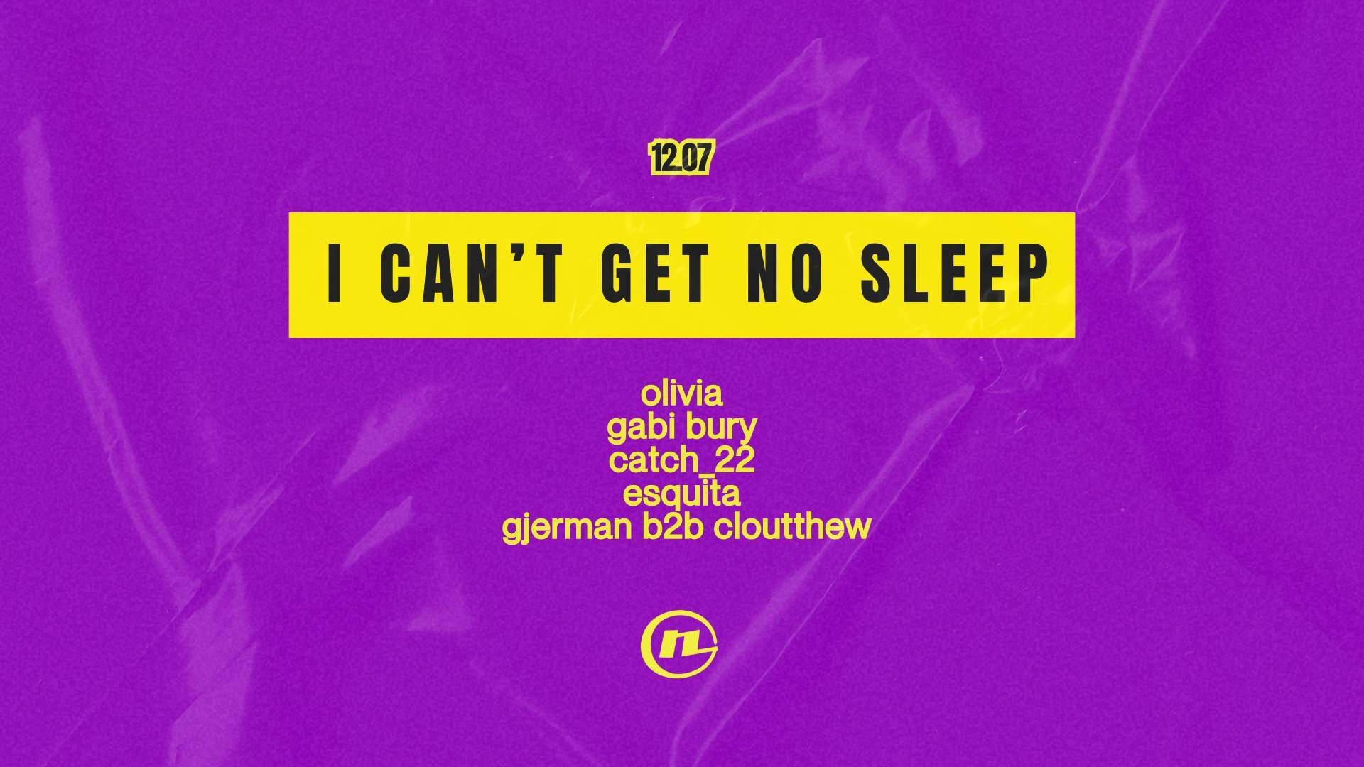 Noce KRK: I CAN'T GET NO SLEEP at Noce KRK, Krakow