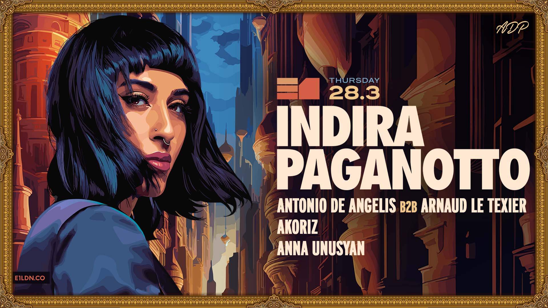 Indira Paganotto at E1, London